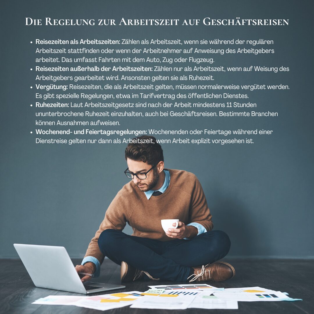 Geschäftsreise Arbeitszeit – Regelungen im Überblick